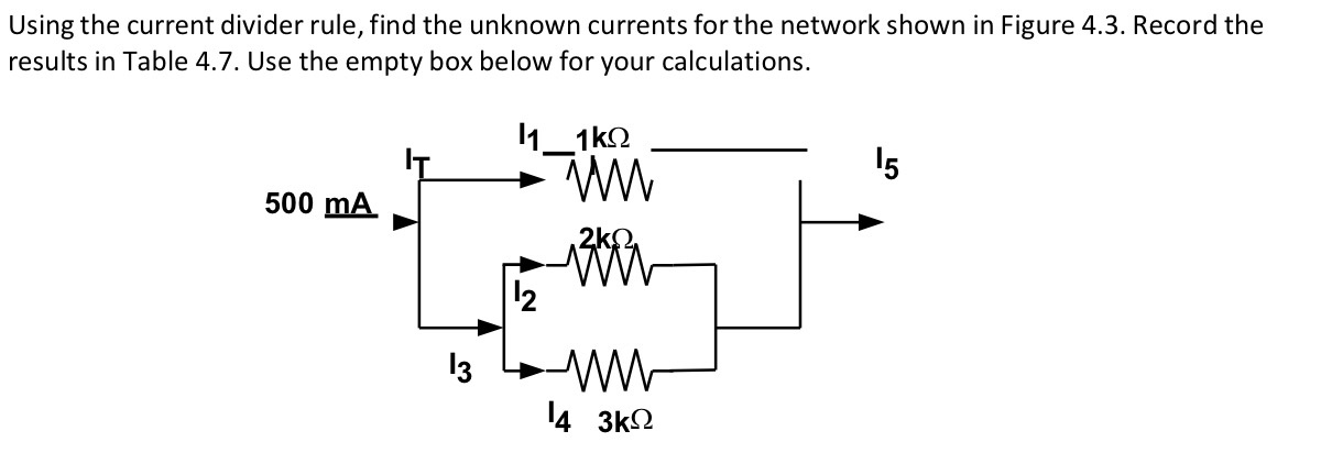Solved Using the current divider rule, find the unknown | Chegg.com