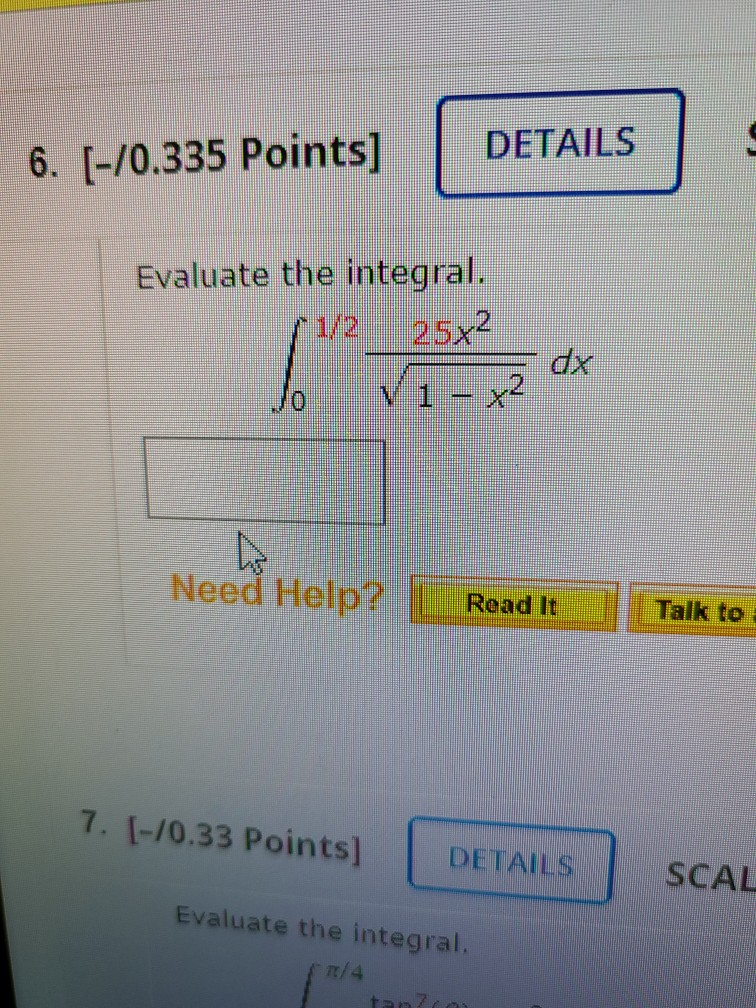 Solved DETAILS 6. [-70.335 Points] Evaluate the integral. | Chegg.com