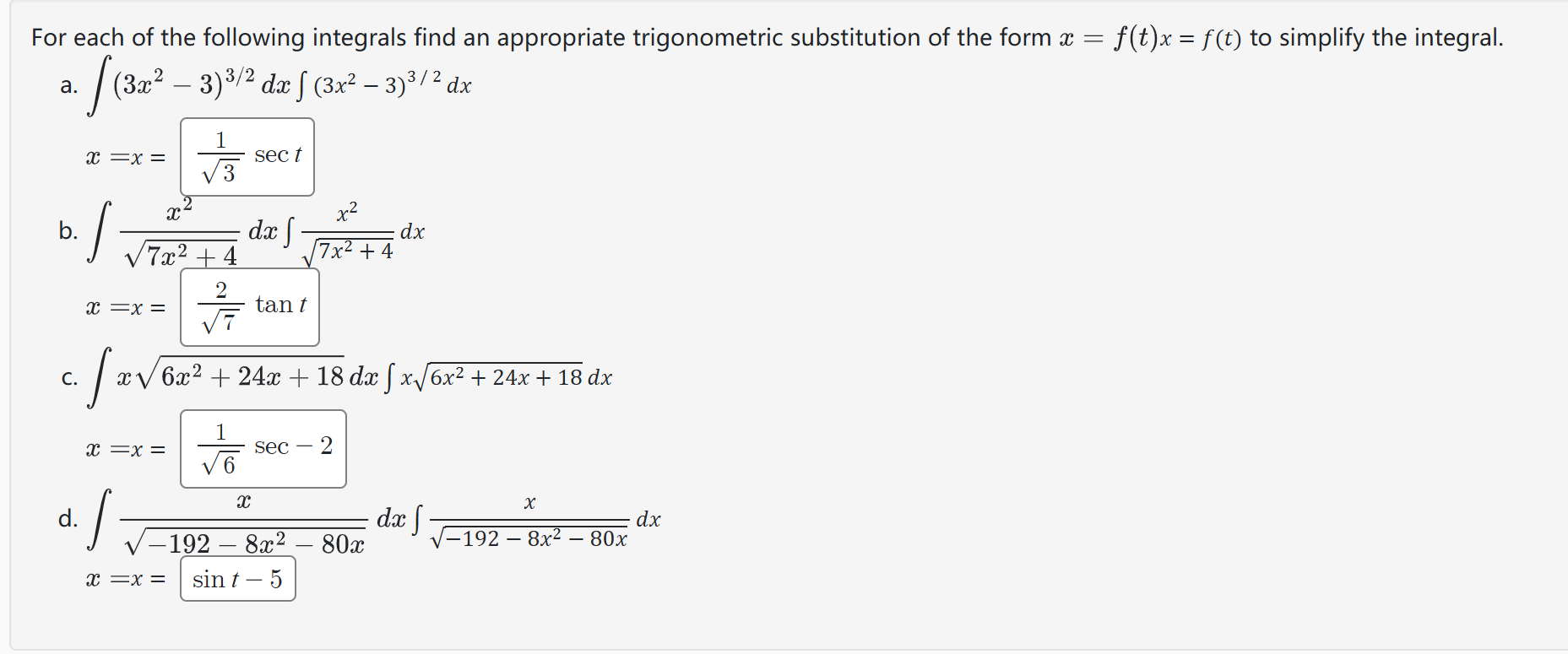 Solved For each of ﻿the following integrals find an | Chegg.com