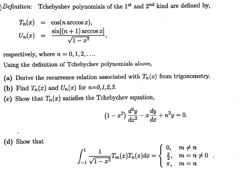 Solved Definition: Tchebyshev polynomials of ﻿the 1st ﻿and | Chegg.com