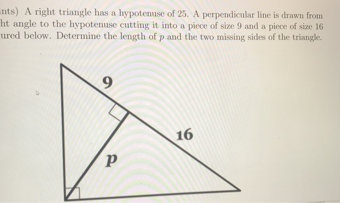 Solved nts) A right triangle has a hypotenuse of 25. A | Chegg.com