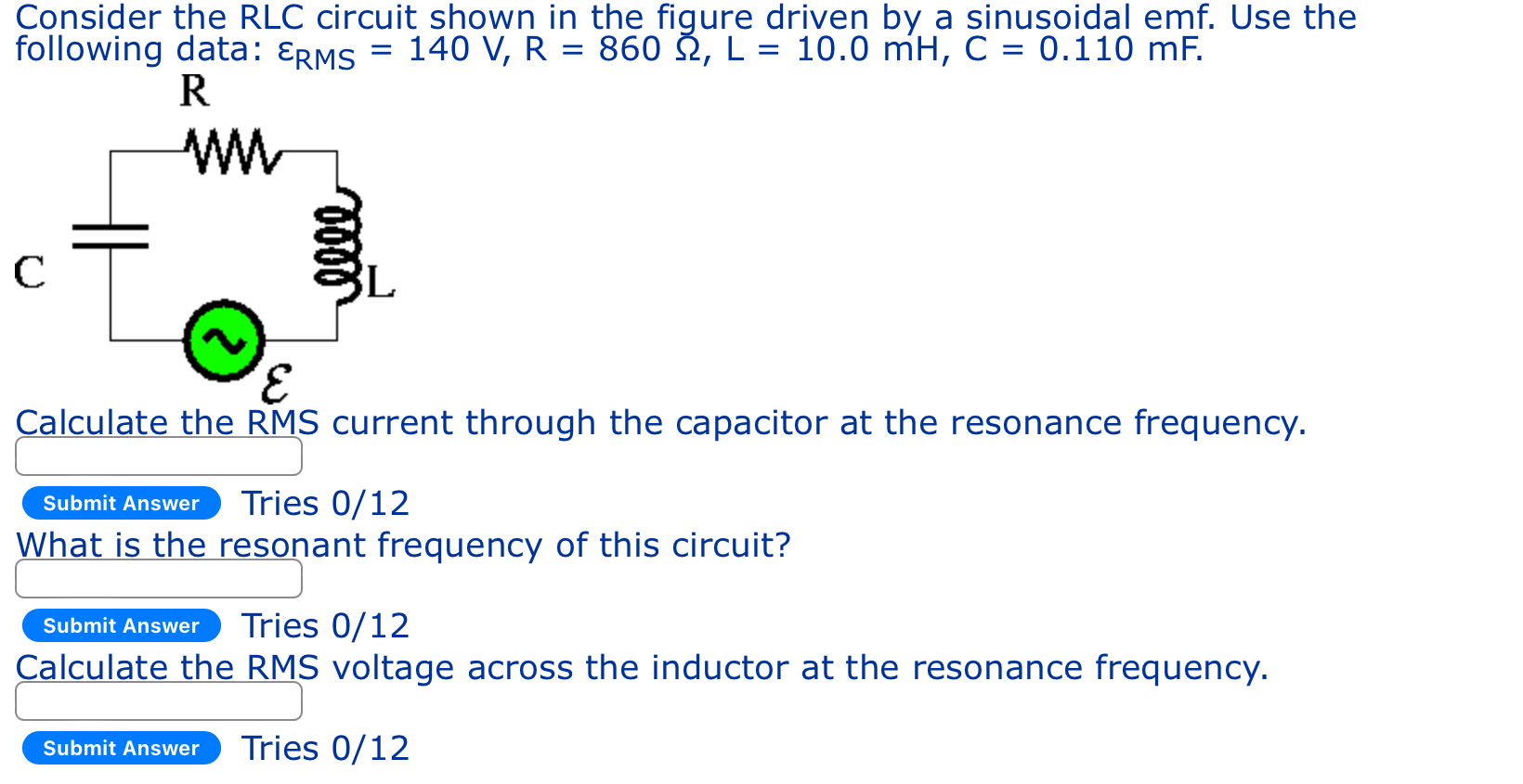 Solved Consider the RLC circuit shown in the figure driven | Chegg.com