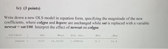1c) (3 points) Write down a new OLS model in equation | Chegg.com