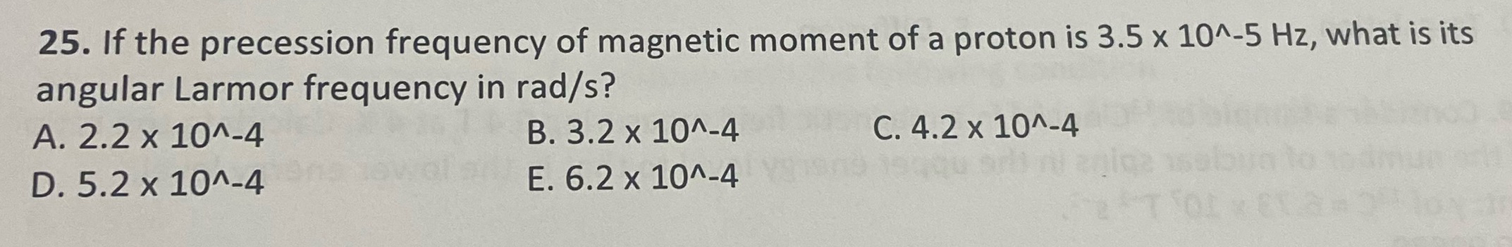 Solved If the precession frequency of magnetic moment of a | Chegg.com