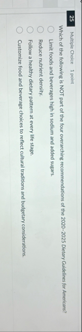 Solved 25Multiple Choice 1 ﻿pointWhich of the following is | Chegg.com