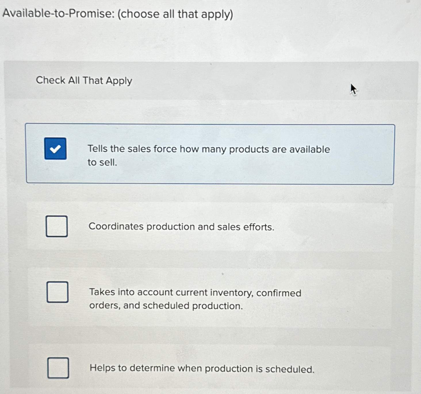 Solved Available-to-Promise: (choose all that apply)Check | Chegg.com