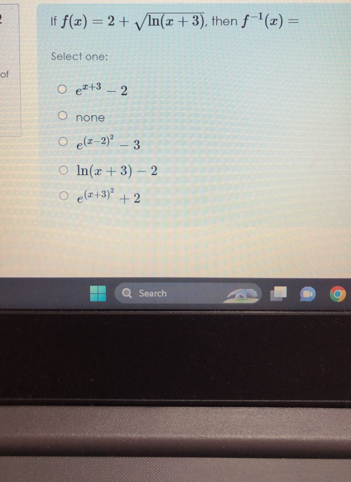 Solved If f(x)=2+ln(x+3)2, ﻿then f-1(x)=Select | Chegg.com