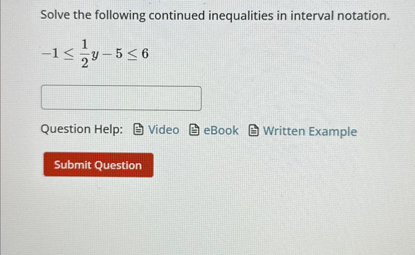 Solved Solve the following continued inequalities in | Chegg.com