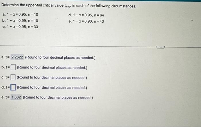 Solved Use Your Calculator To Find Critical Values Such That