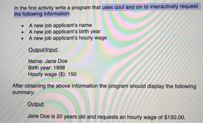 Solved In the first activity write a program that uses cout | Chegg.com