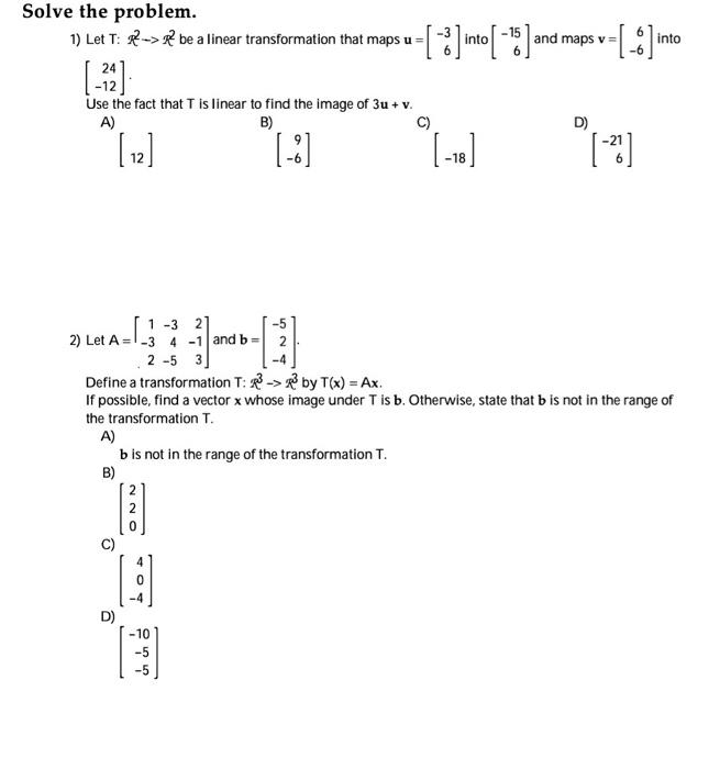Solved olve the problem. 1) Let T:R2→ℜ2 be a linear | Chegg.com