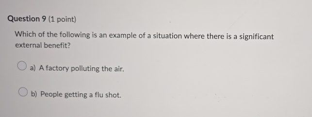 Solved Question 9 (1 ﻿point)Which of the following is an | Chegg.com