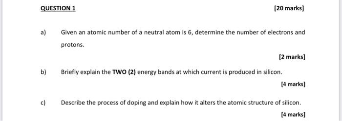 Solved QUESTION 1 [20 marks] a) Given an atomic number of a | Chegg.com