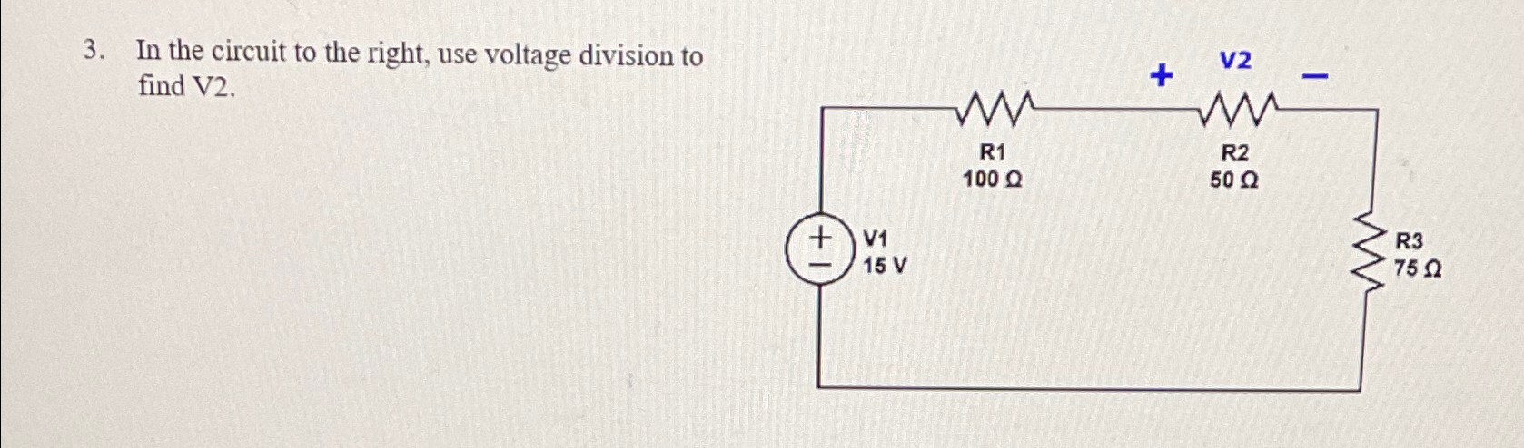 Solved In the circuit to the right, use voltage division to | Chegg.com