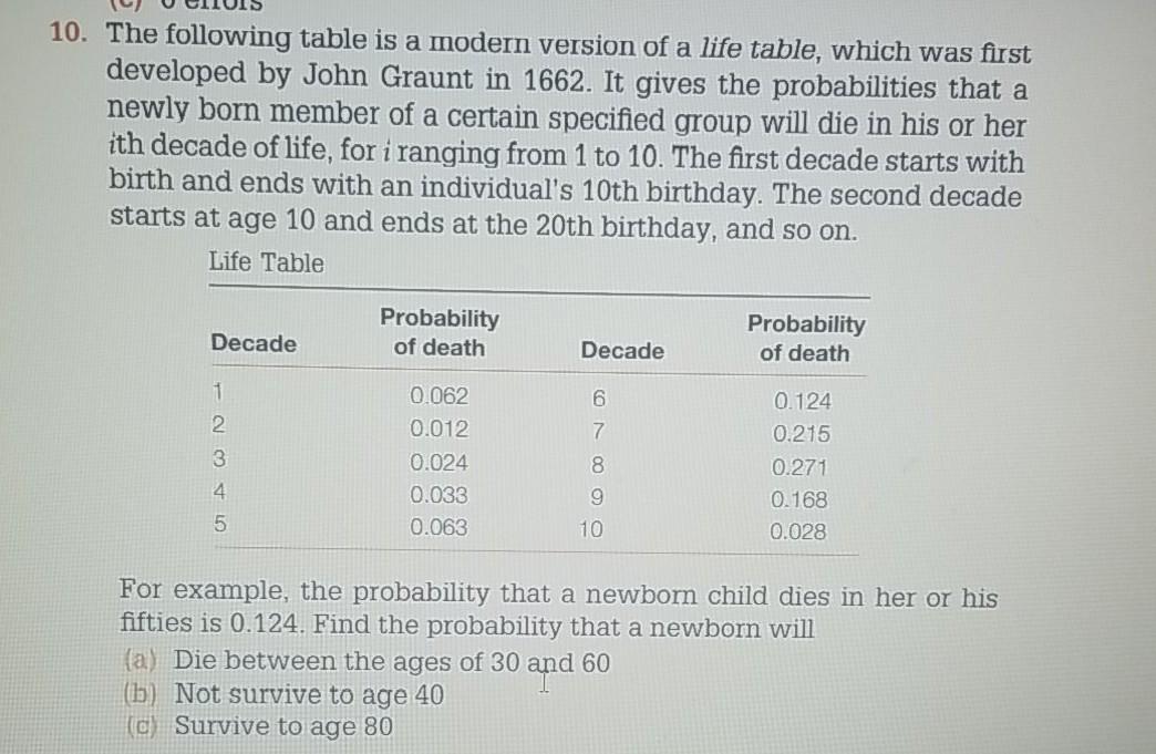 Solved 10. The following table is a modern version of a life | Chegg.com