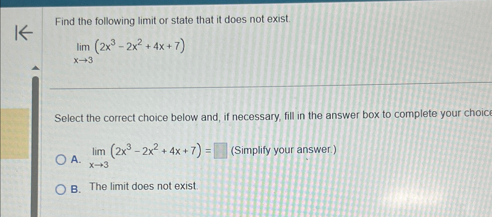 Solved Find the following limit or state that it does not | Chegg.com