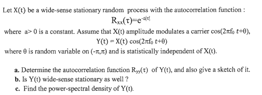 Solved Let x(t) ﻿be a wide-sense stationary random process | Chegg.com
