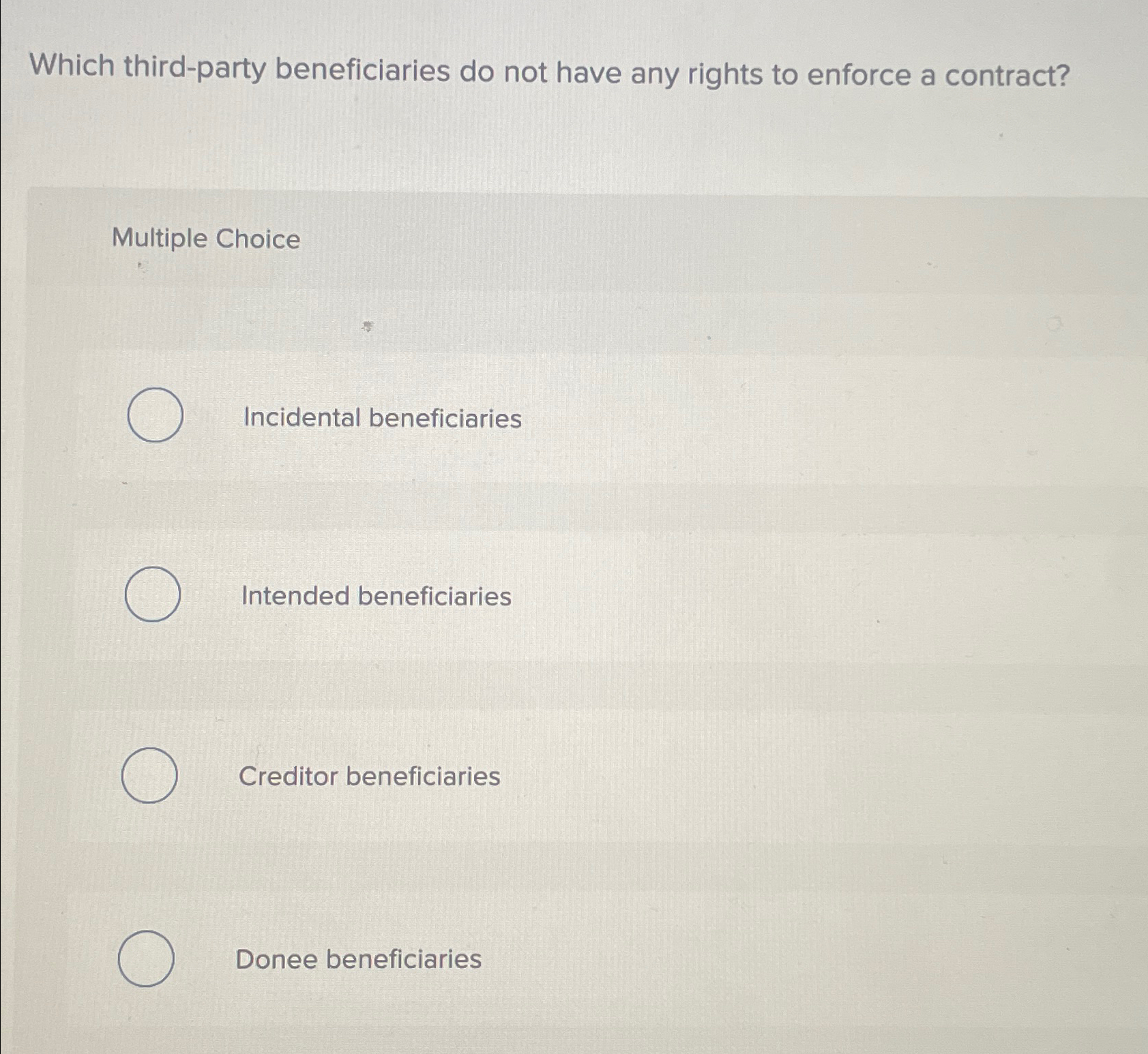 Solved Which third-party beneficiaries do not have any | Chegg.com