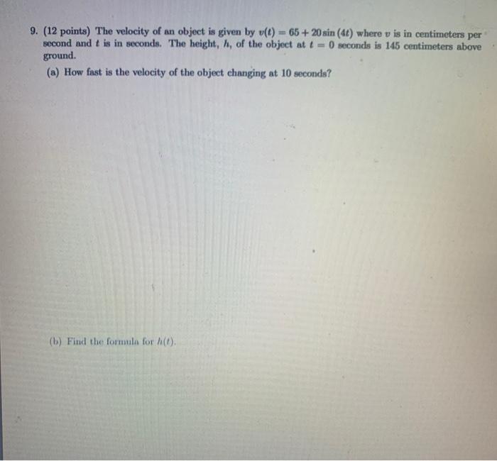 Solved 9 12 Points The Velocity Of An Object Is Given By