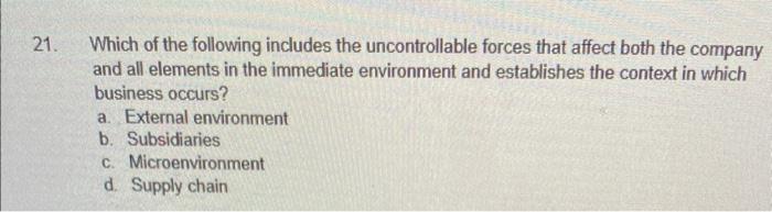 Solved 1. Which of the following includes the uncontrollable | Chegg.com