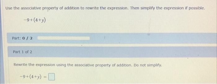 Solved Use the associative property of addition to rewrite | Chegg.com