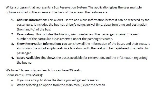 Solved Write a program that represents a Bus Reservation | Chegg.com