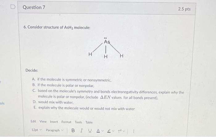 Solved 6. Consider structure of AsH3 molecule: Decide: A. If | Chegg.com