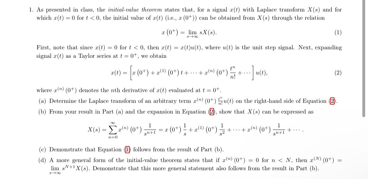 Solved As presented in class, the initial-value theorem | Chegg.com