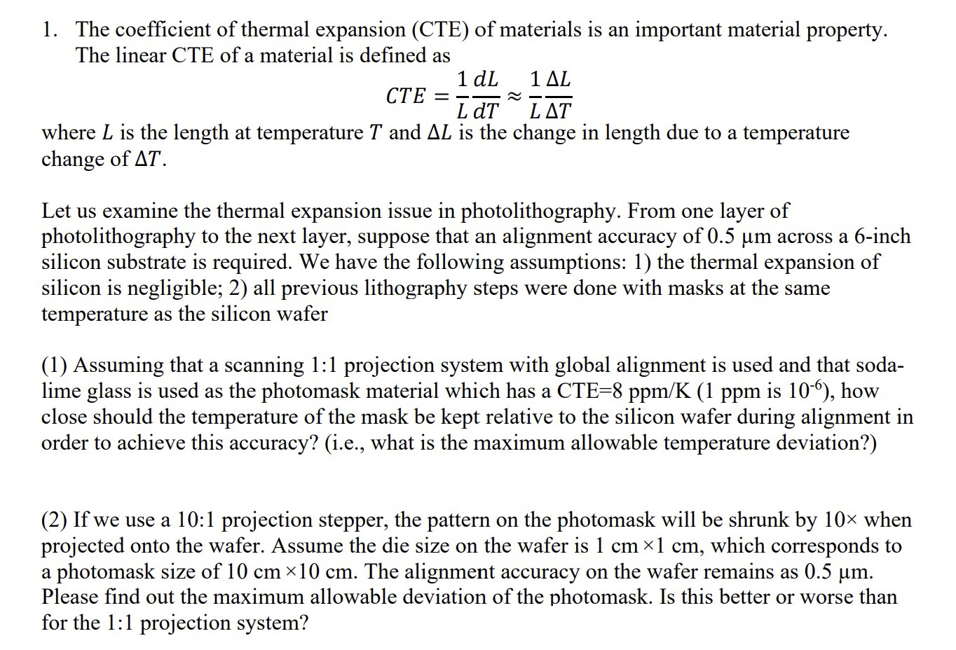Solved The coefficient of thermal expansion (CTE) ﻿of | Chegg.com