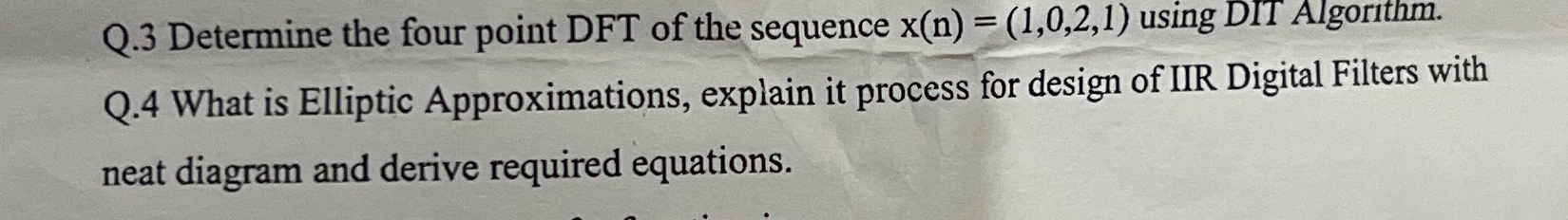 Solved Q. 3 ﻿Determine the four point DFT of the sequence | Chegg.com