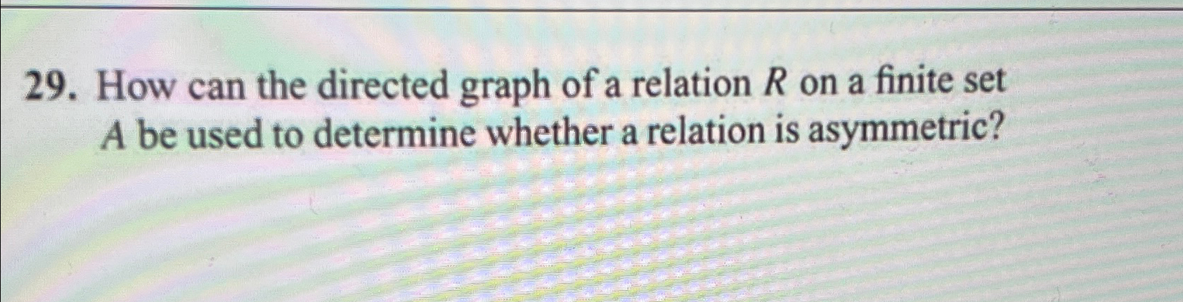 Solved How can the directed graph of a relation R ﻿on a | Chegg.com