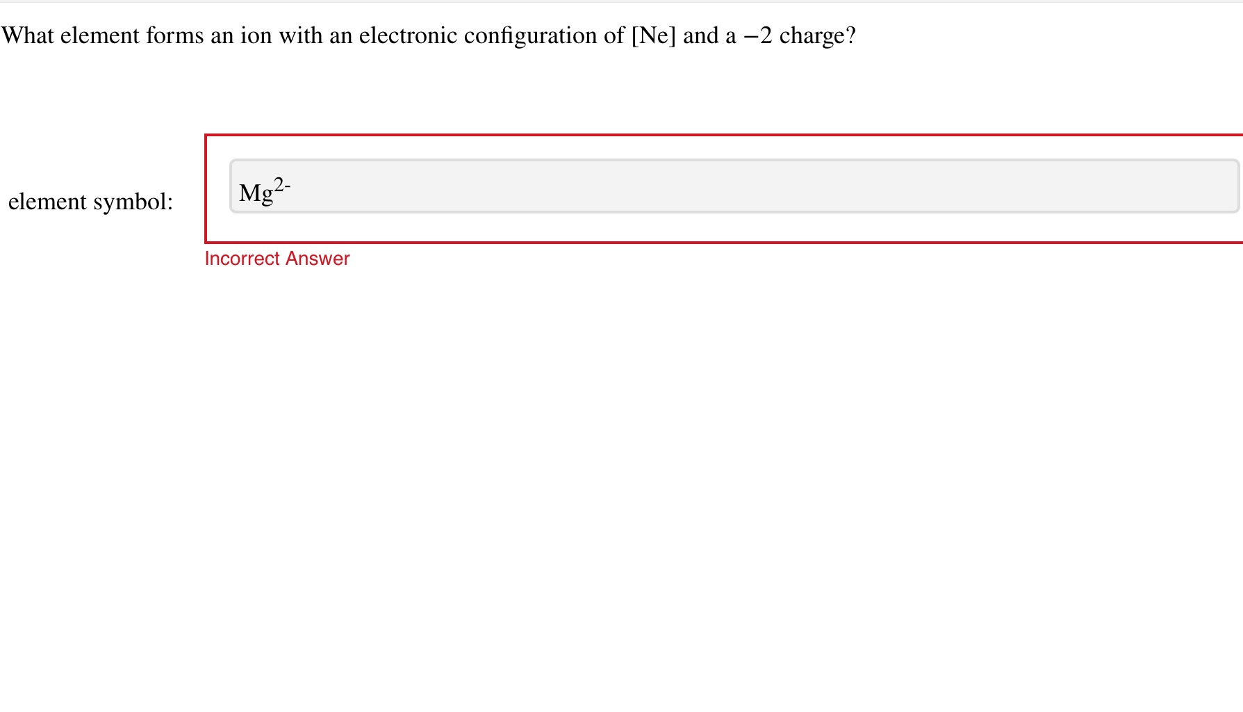 Solved What element forms an ﻿ion with an ﻿electronic | Chegg.com