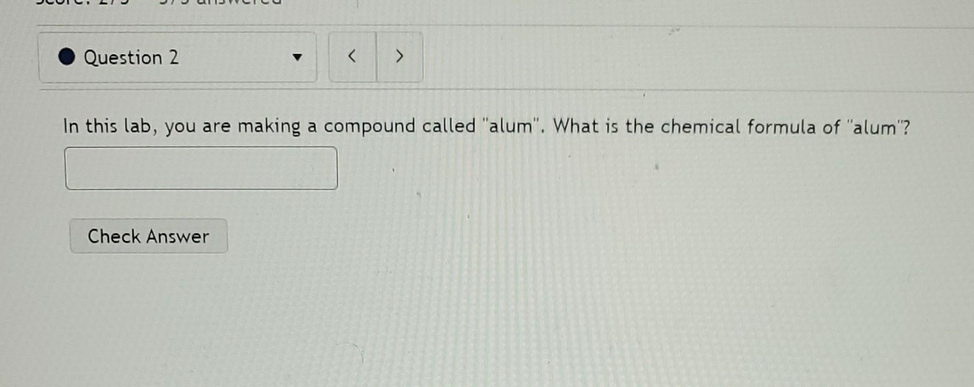 Solved In this lab, you are making a compound called "alum". | Chegg.com