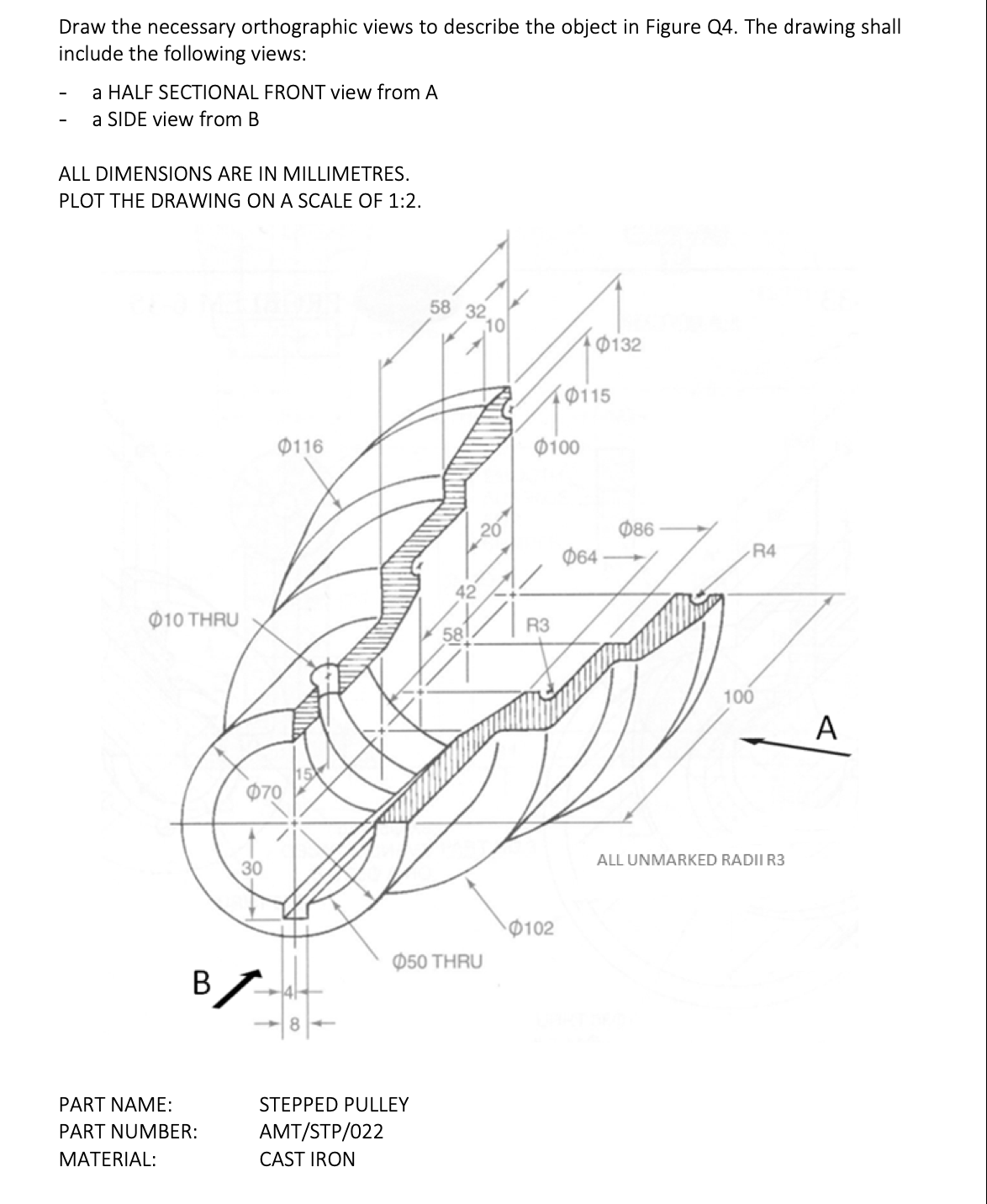 Solved Draw the necessary orthographic views to describe the | Chegg.com