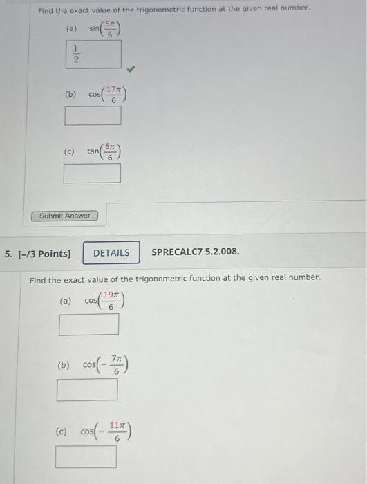 Solved Find the exact value of the trigonometric function at | Chegg.com