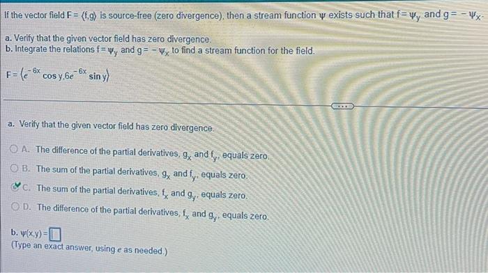 Solved If the vector field F= f,g is source-free (zero | Chegg.com