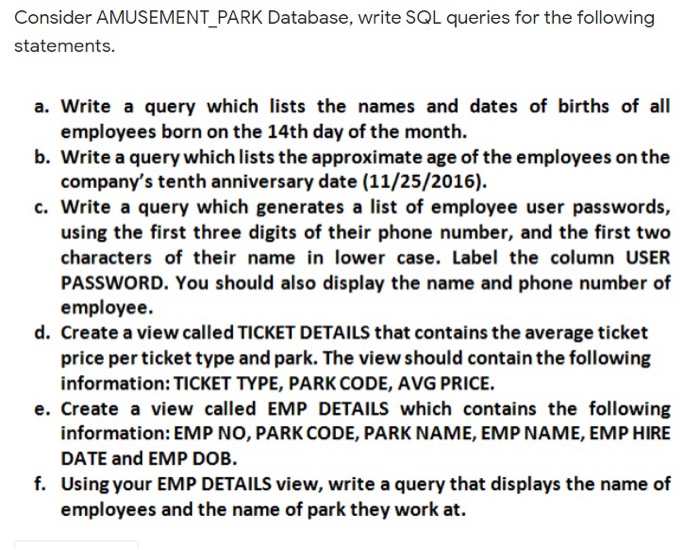 Solved Consider the following AMUSEMENT_PARK Database. PK or | Chegg.com