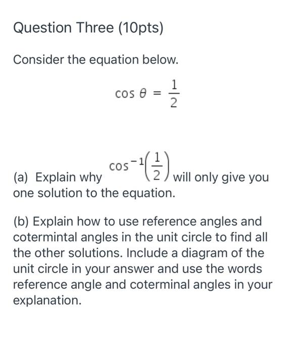 Solved Question Three (10pts) Consider the equation below. 1 | Chegg.com Solved Question Three (10pts) Consider the equation below. 1 | Chegg.com