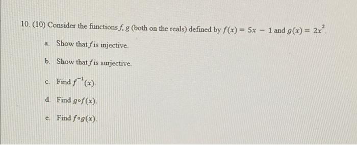 Solved 10 10 Consider The Functions F G Both On The