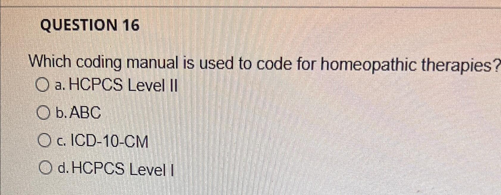 Solved QUESTION 16Which coding manual is used to code for | Chegg.com