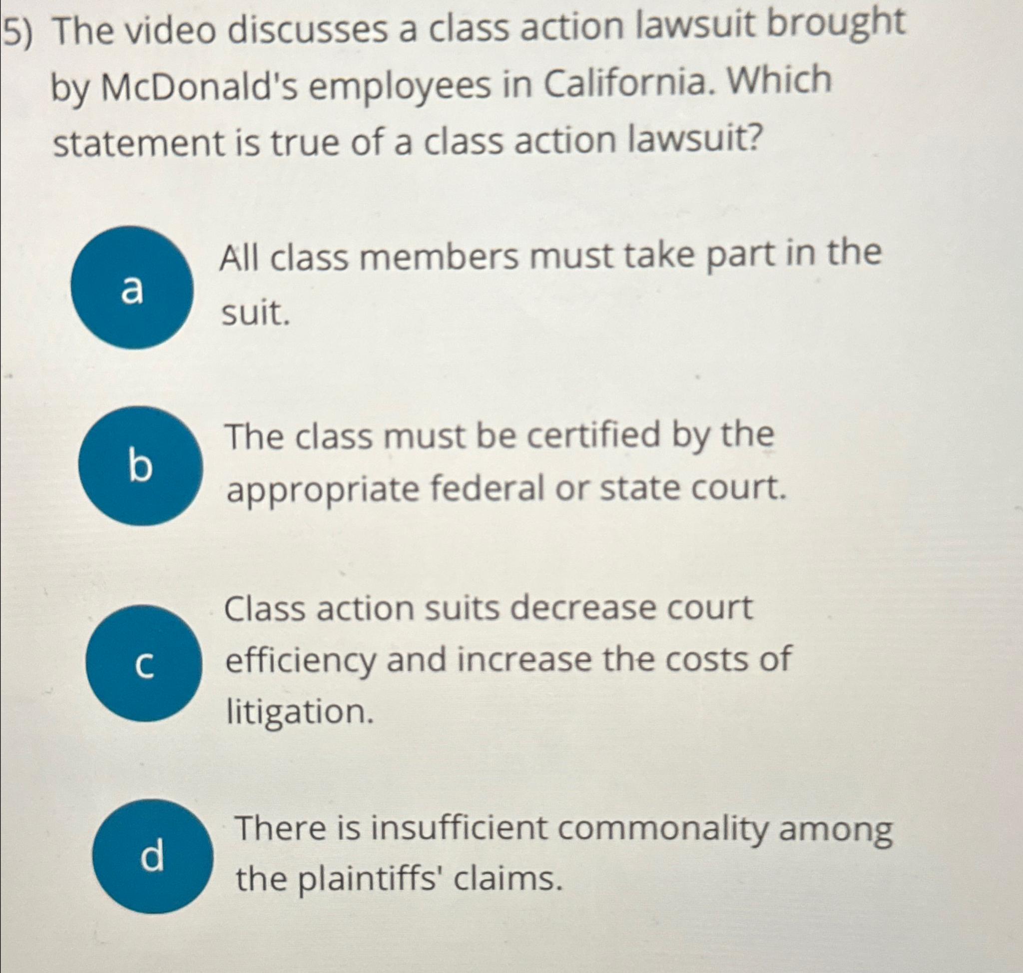 Solved The video discusses a class action lawsuit brought by | Chegg.com