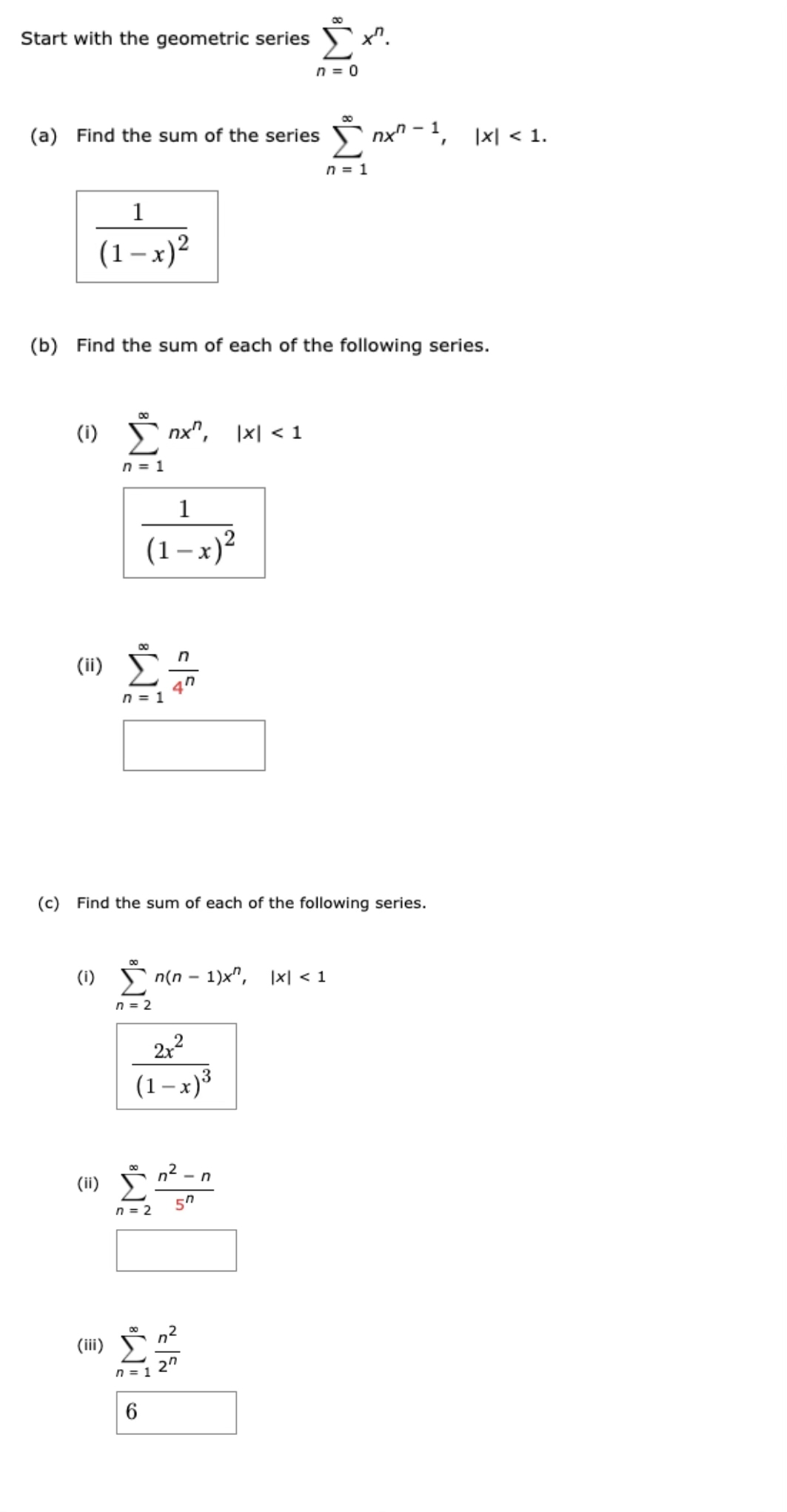 Solved Start with the geometric series ∑n=0∞xn.(a) ﻿Find the | Chegg.com