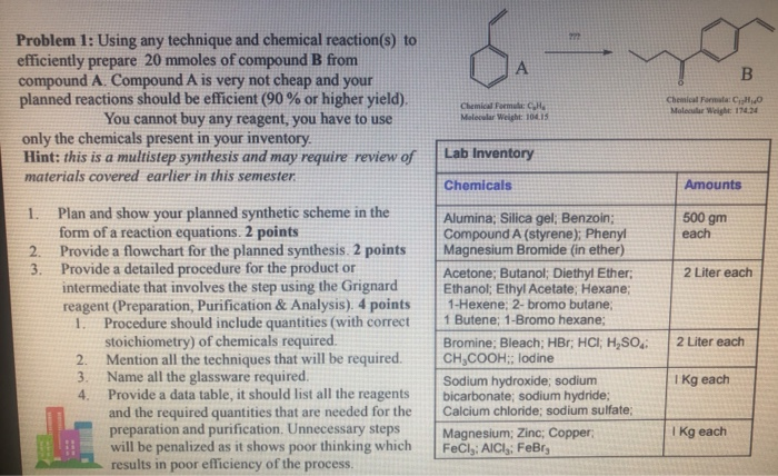 Solved Problem 1: Using any technique and chemical | Chegg.com