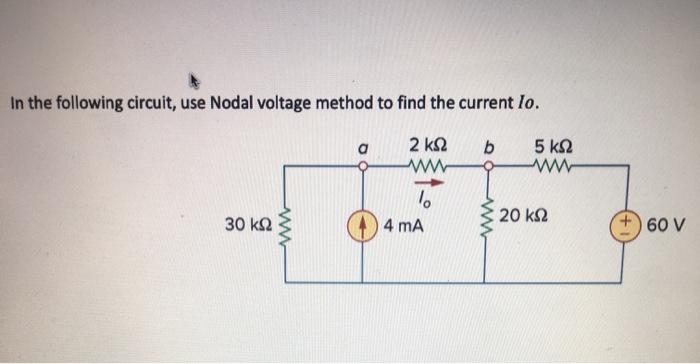 Solved In the following circuit, use Nodal voltage method to | Chegg.com