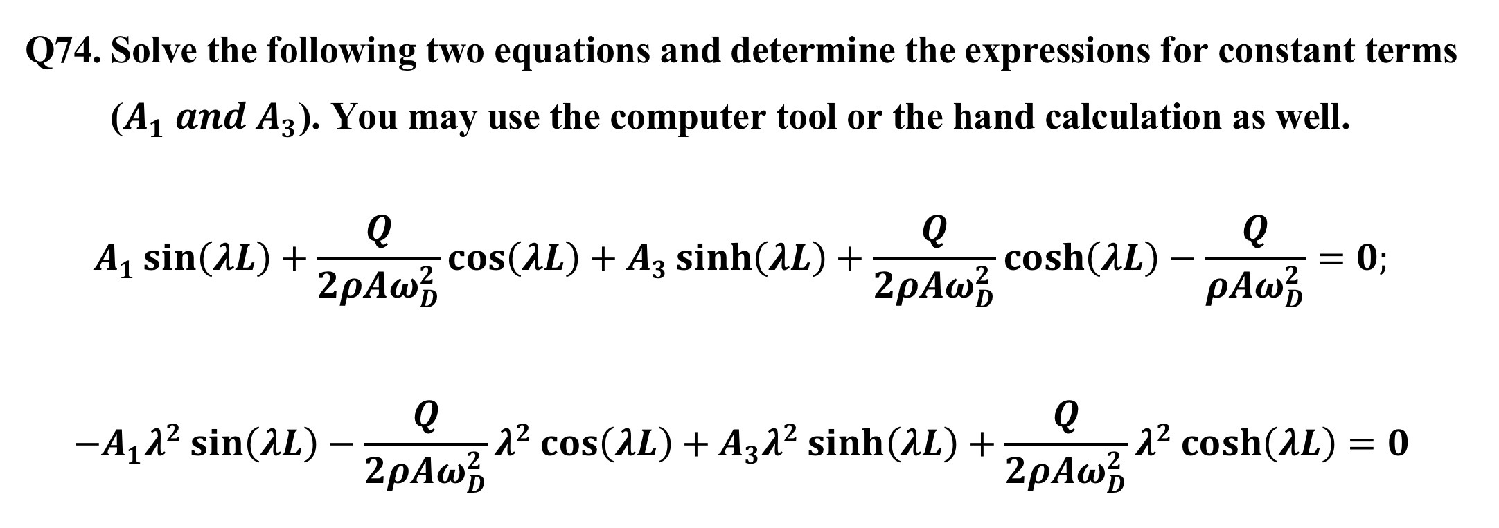 Solved Q74. ﻿Solve the following two equations and determine | Chegg.com