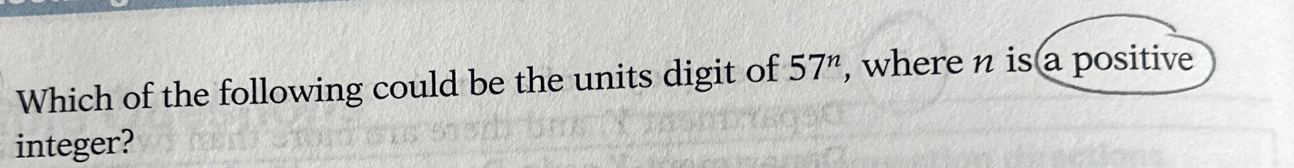 Solved Which of the following could be the units digit of | Chegg.com