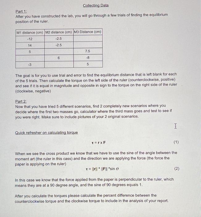 Solved Collecting Data Part 1: After you have constructed | Chegg.com