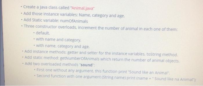 Solved - Create a java class called "Animal.java" - Add | Chegg.com