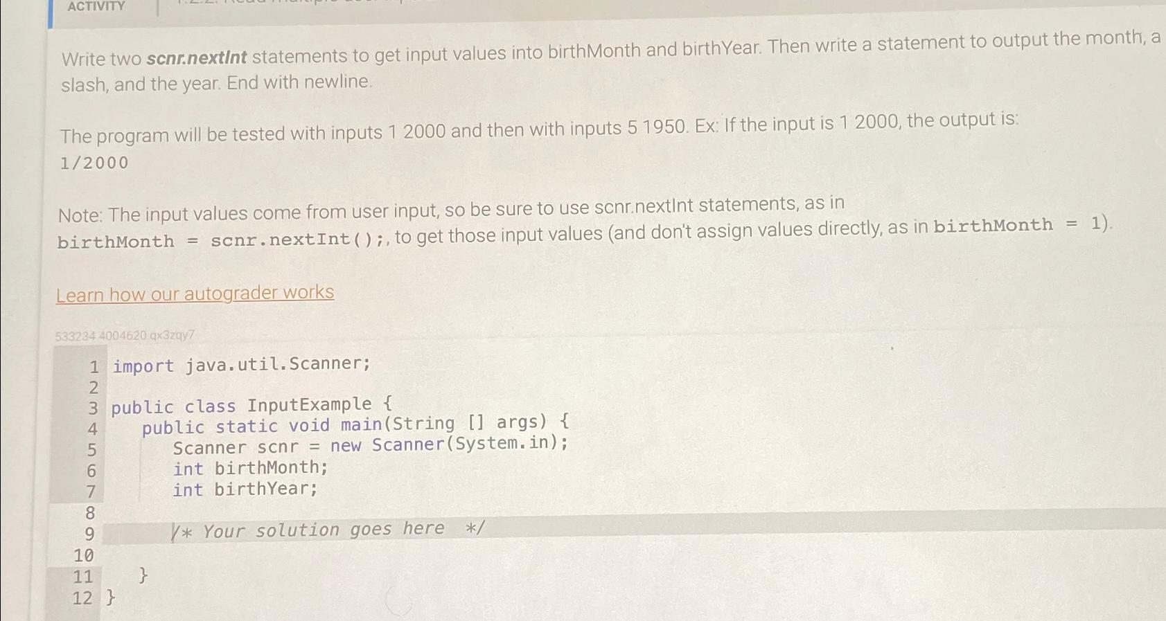 Solved ACTIVITYWrite two scnr.next/nt statements to get | Chegg.com