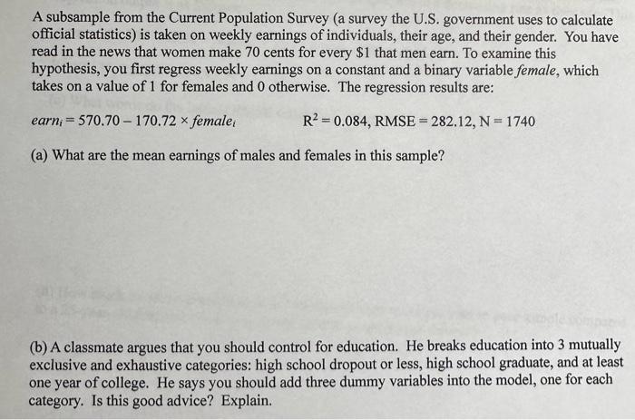 Solved A subsample from the Current Population Survey (a | Chegg.com